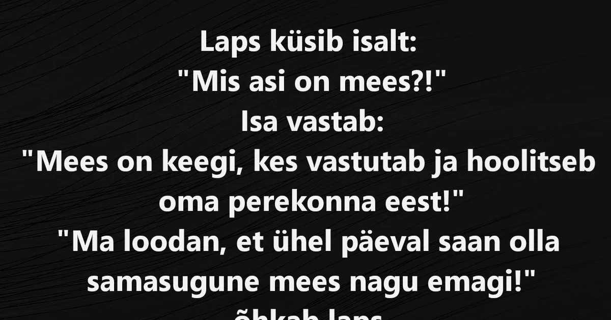 Mis asi on mees?