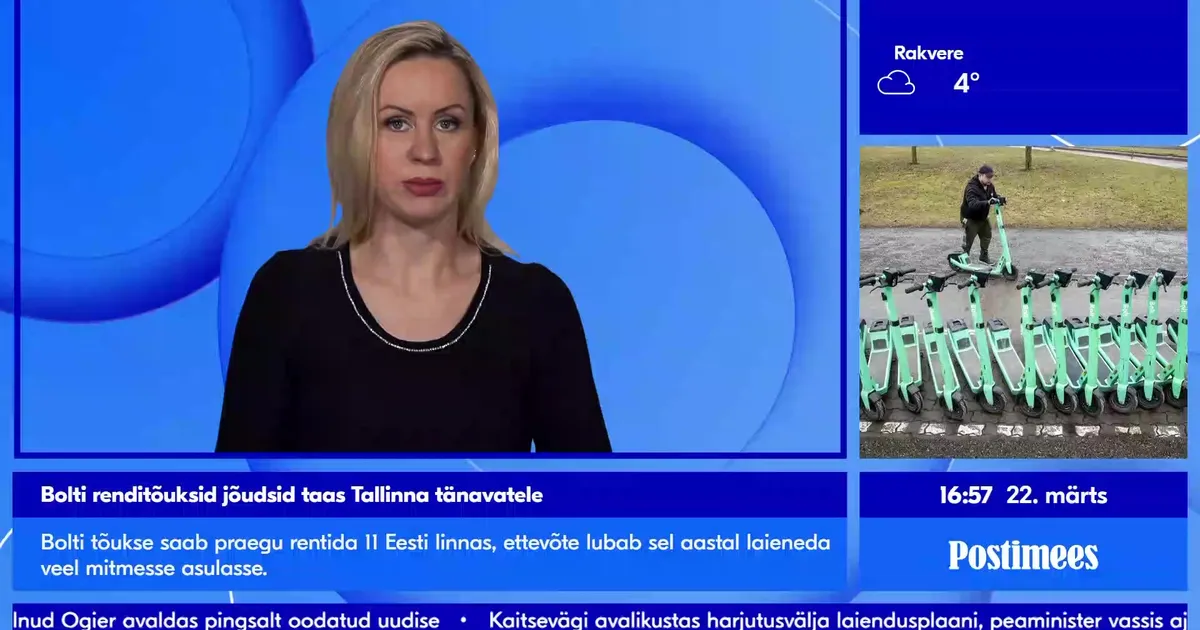POSTIMEHE TELEUUDISED Bolti renditõuksid jõudsid taas Tallinna tänavatele