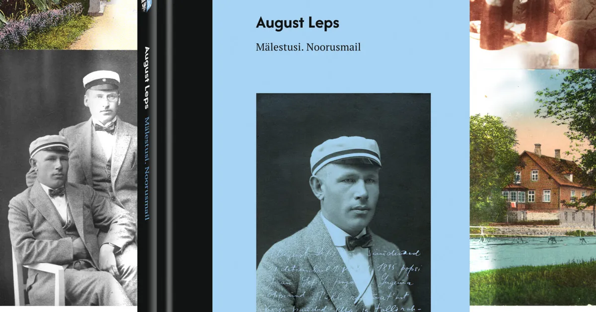 Lauri Mälksoo loeng ja raamatuesitlus: August Leps "Mälestusi. Noorusmail"