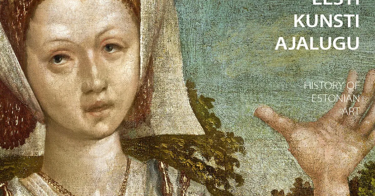 Ilmus «Eesti kunsti ajaloo» I köide (aastad 1100–1520)