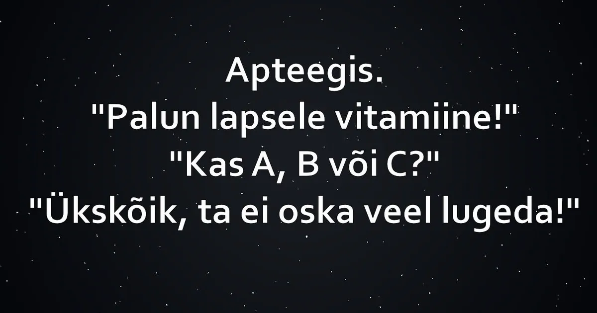 Palun lapsele vitamiine!