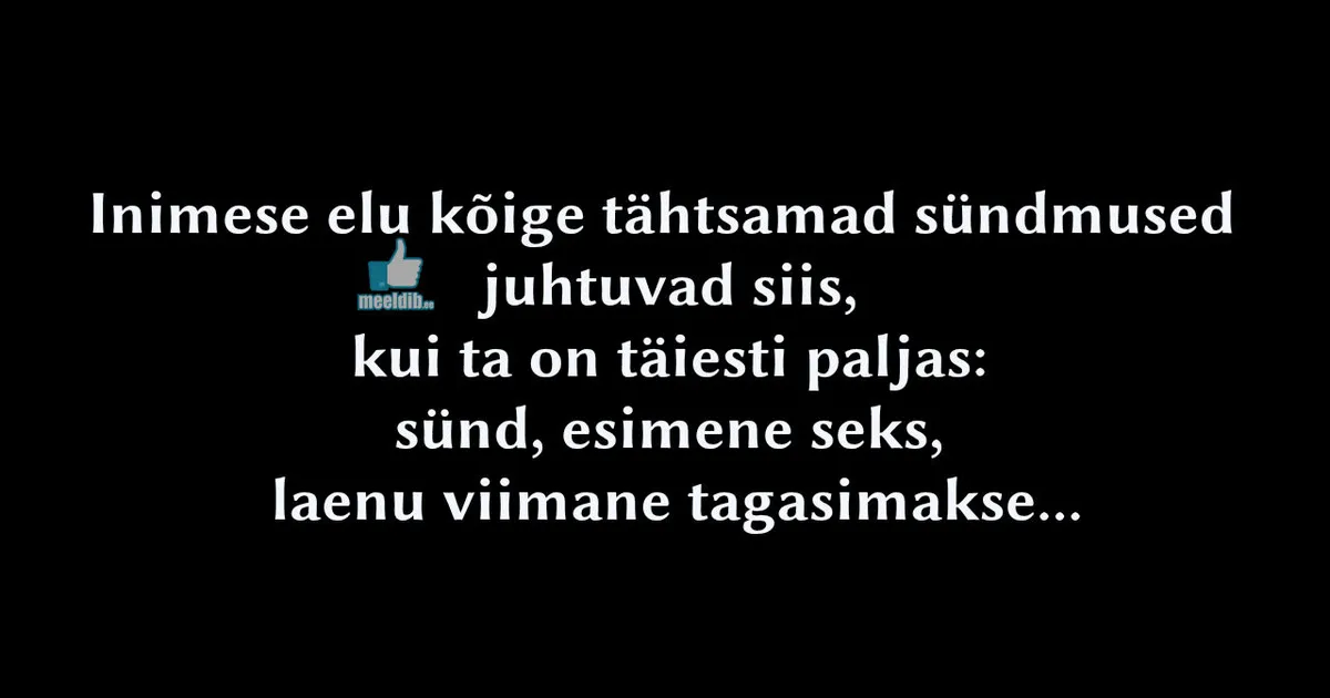 Inimese elu kõige tähtsamad sündmused