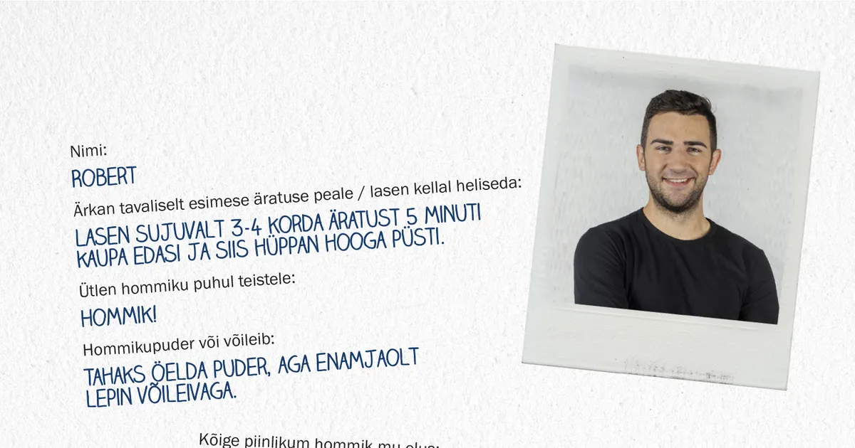 Sõbranna ankeet: Robert Rool teab ideaalse hommiku saladust